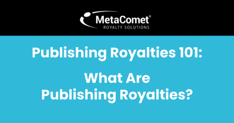Publishing Royalties | What They Are & How to Calculate Them - MetaComet